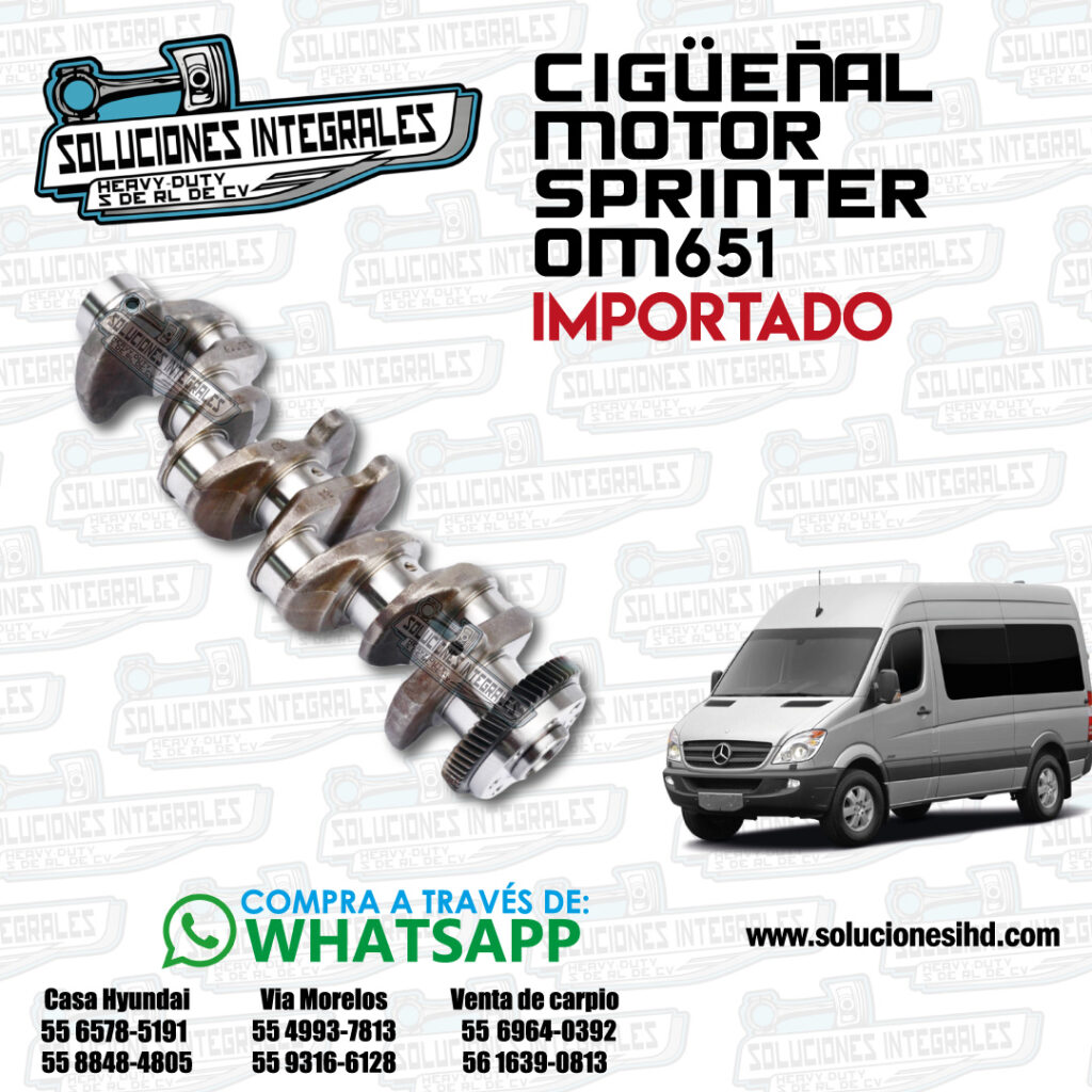 CIGÜEÑAL MOTOR SPRINTER OM651 2.2L – Soluciones IHD