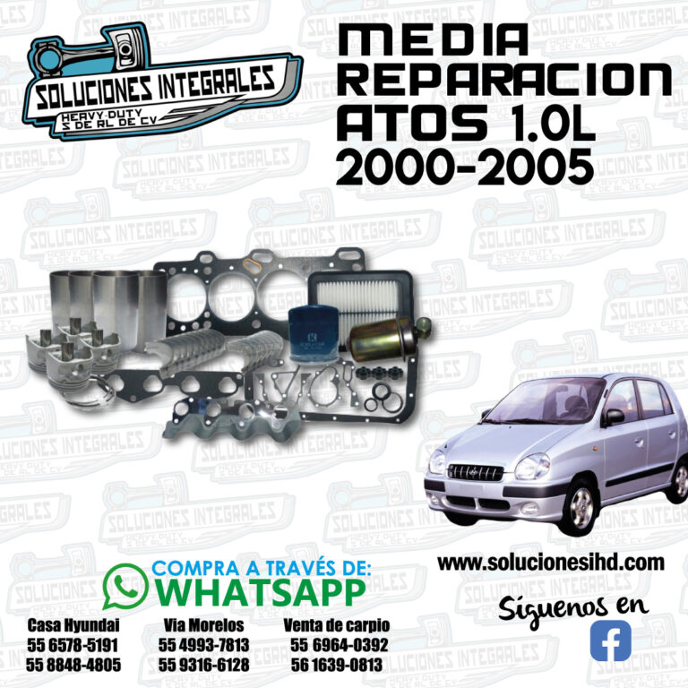 KIT MEDIA REPARACIÓN ATOS 1.0L – Soluciones IHD
