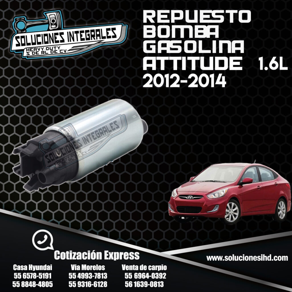 REPUESTO BOMBA GASOLINA ATTITUDE 1.6L 12/14 – Soluciones IHD