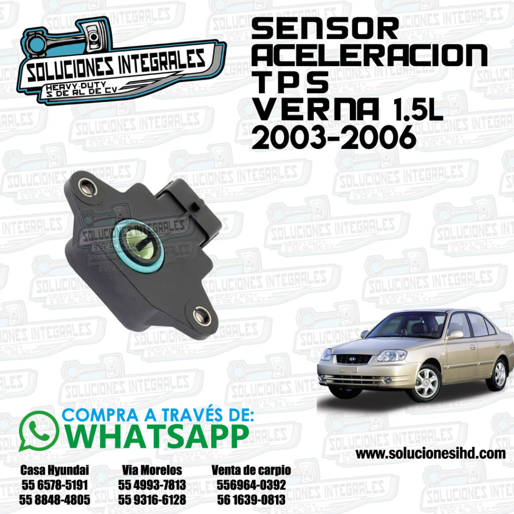SENSOR ACELERACION TPS VERNA 1.5L – Soluciones IHD