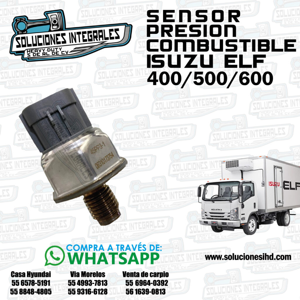 SENSOR PRESION COMBUSTIBLE ISUZU ELF 400/500/600 – Soluciones IHD