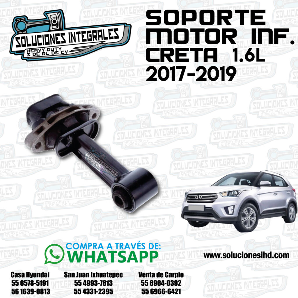 SOPORTE MOTOR INF. CRETA 1.6L 17/19 – Soluciones IHD