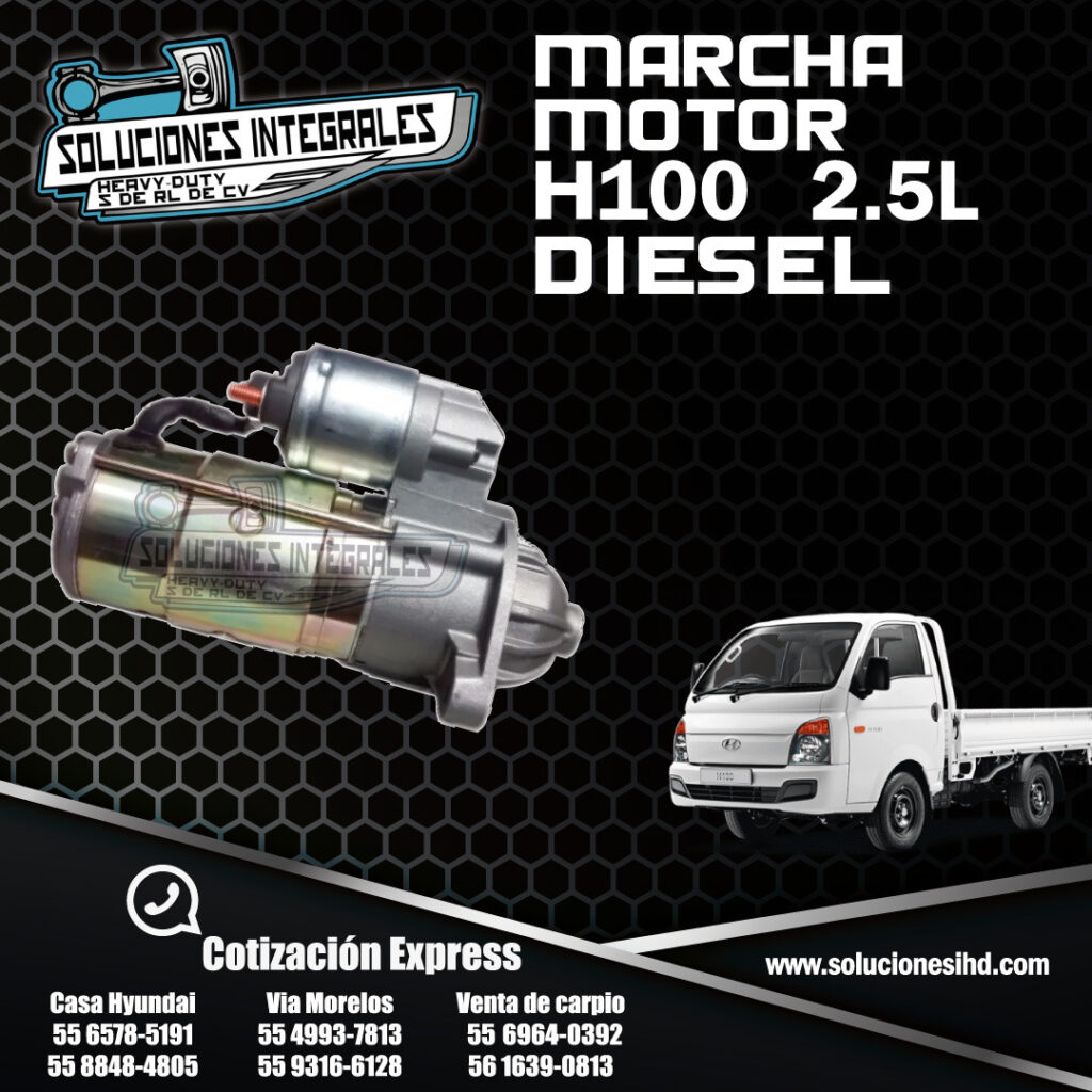 MARCHA MOTOR H100 DIESEL 2.5 – Soluciones IHD