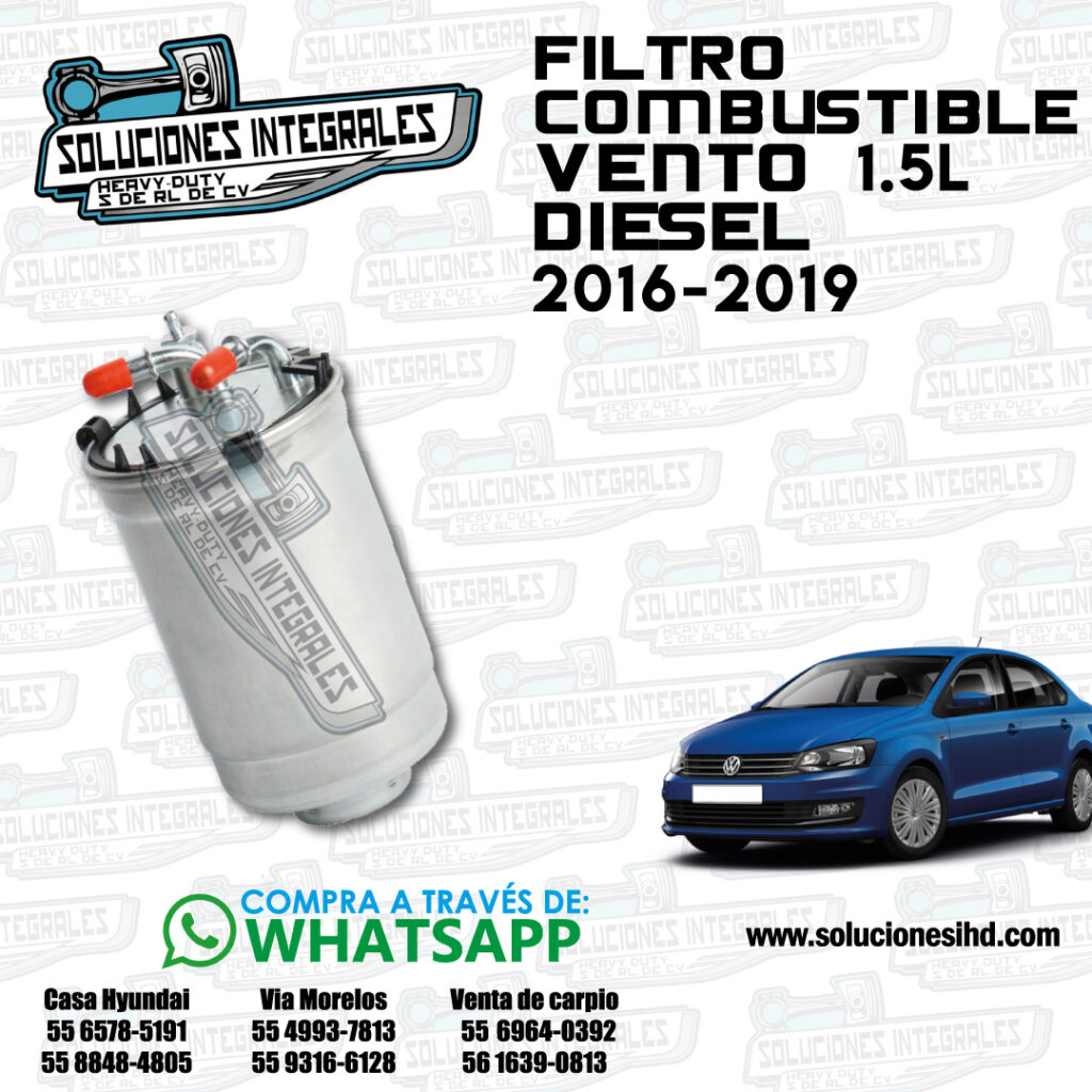FILTRO COMBUSTIBLE VENTO 1.5L DIESEL 16/19 – Soluciones IHD