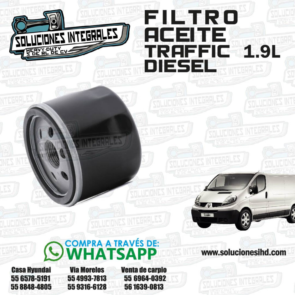 FILTRO ACEITE RENAULT TRAFFIC 1.9L DIESEL – Soluciones IHD