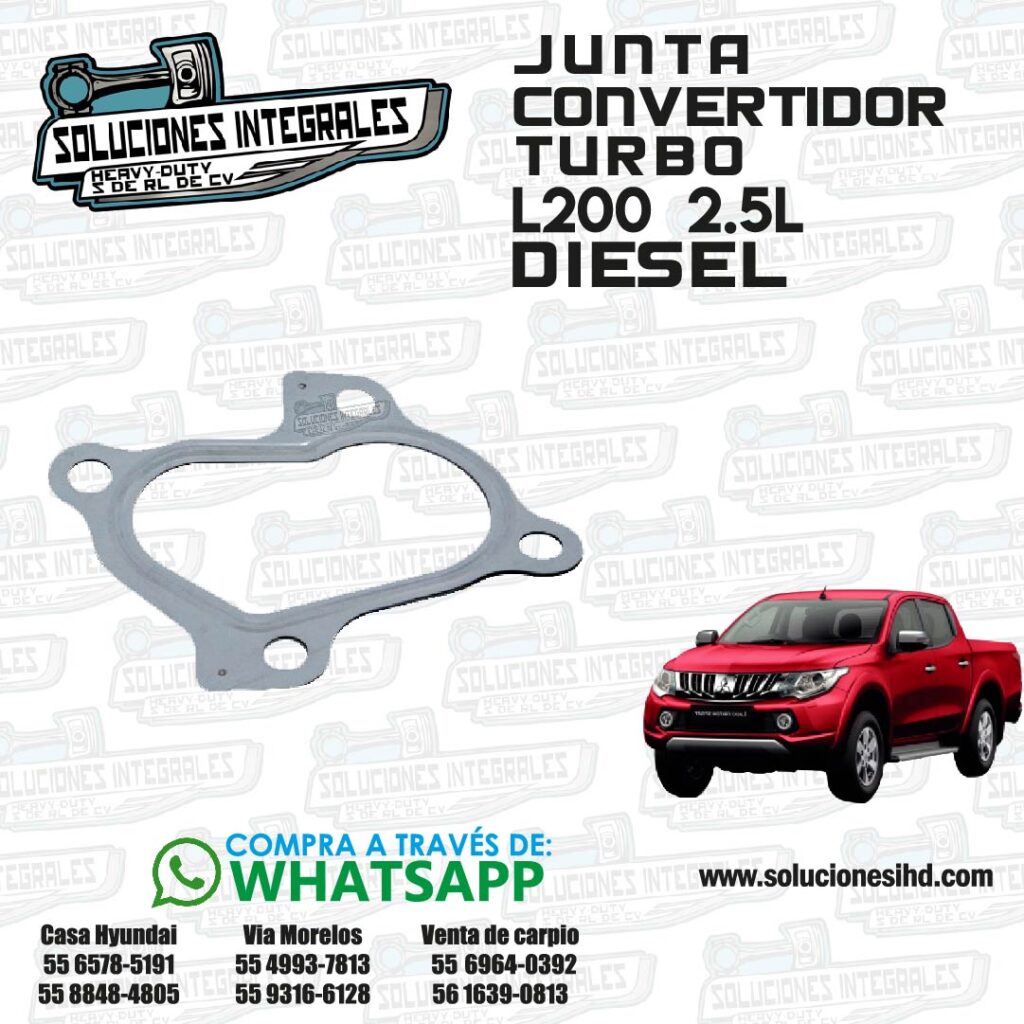JUNTA TURBO CONVERTIDOR L200 2.5L DIESEL – Soluciones IHD